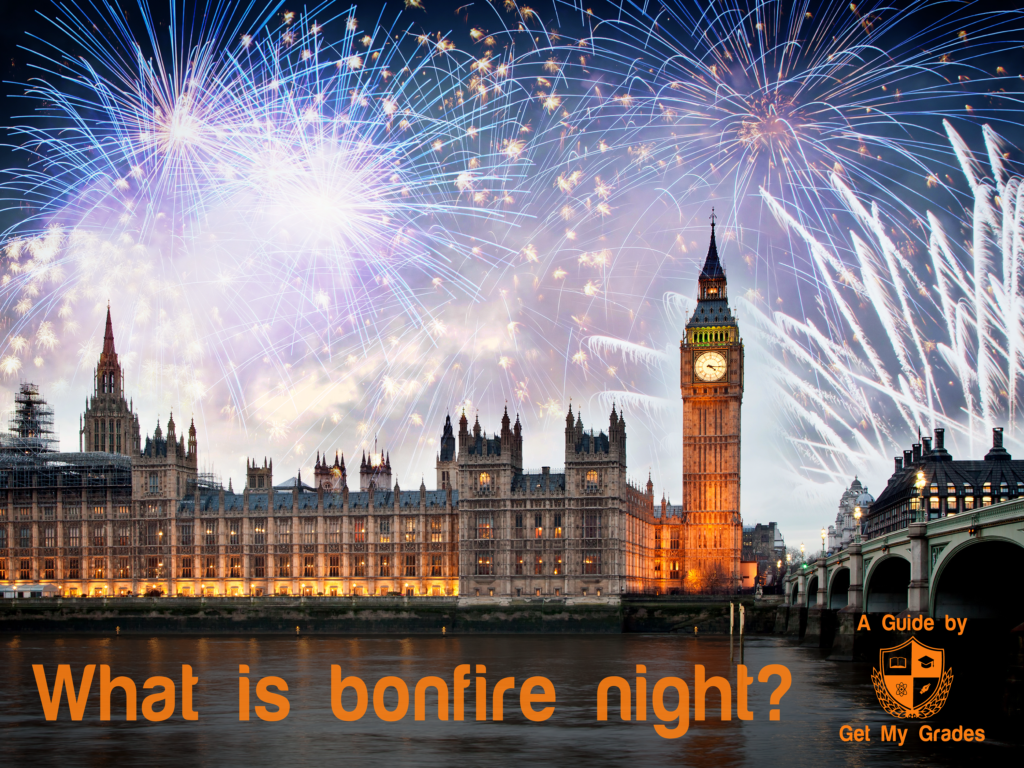 What is Bonfire Night? - A Guide By Get My Grades